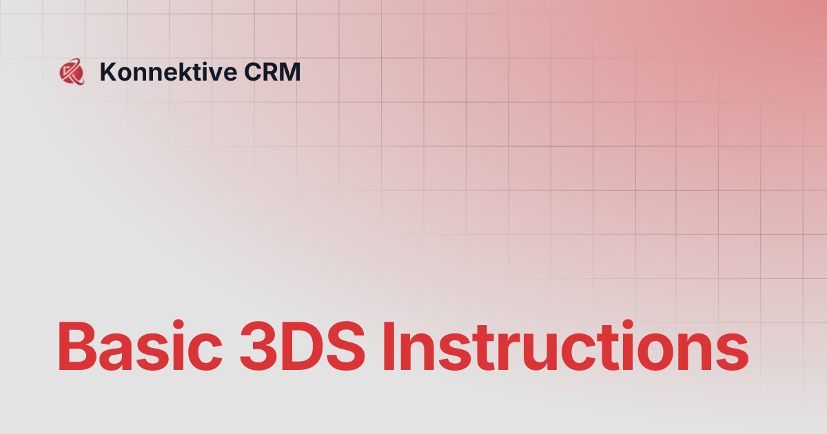 Basic 3DS Instructions | Konnektive CRM