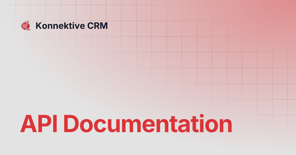API Documentation | Konnektive CRM