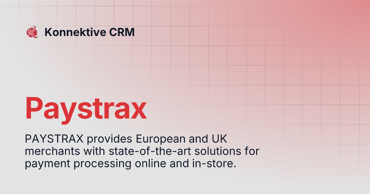 Paystrax | Konnektive CRM