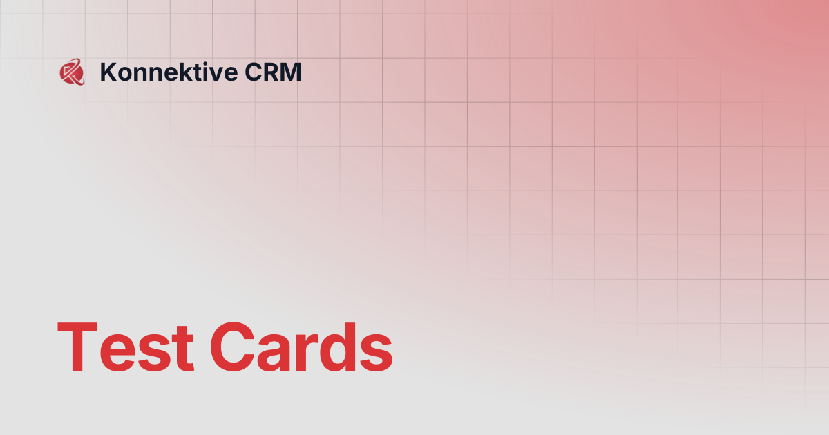 Test Cards | Konnektive CRM